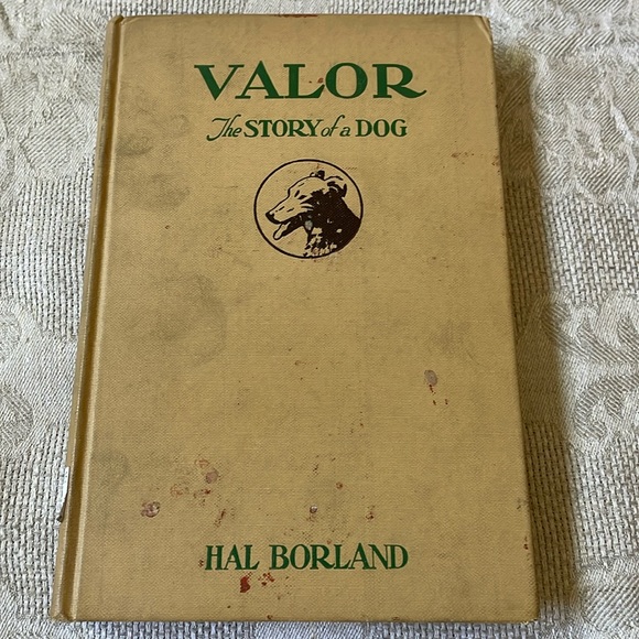 Other | Vintage Book Valor The Story Of A Dog By Hal Borland | Poshmark